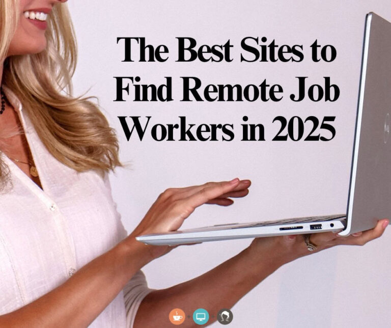 The Best Sites to Find Remote Workers in 2025 – Hire My Mom